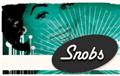 SNOBS - Social Network for Opportunistic Businesswomen | Sticky Tickets
